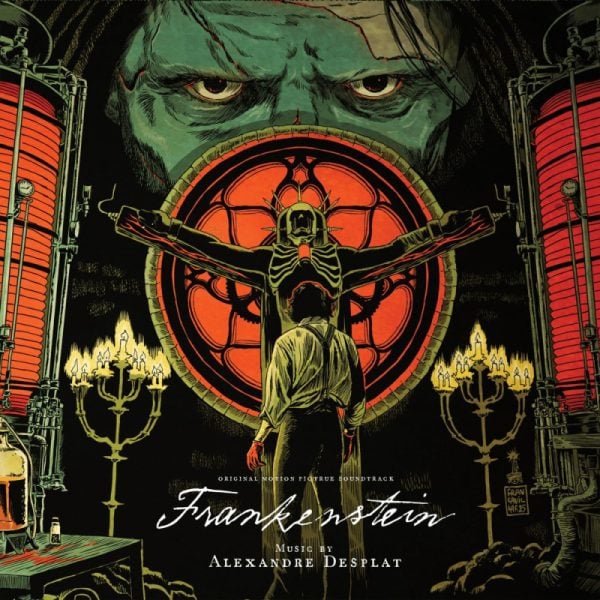Frankenstein: Soundtrack Alexandre Desplat (Splatter Edition) | Rue ...